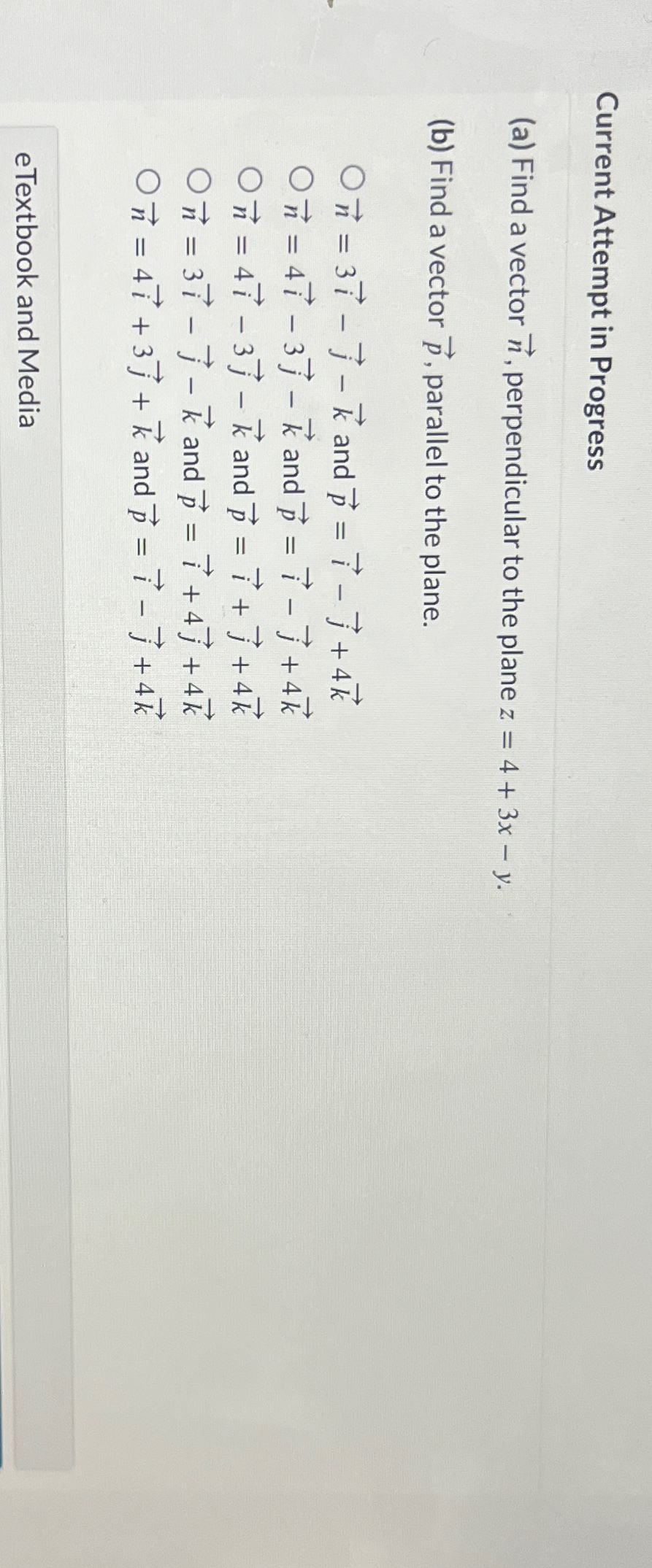 Solved Current Attempt in Progress(a) ﻿Find a vector vec(n), | Chegg.com