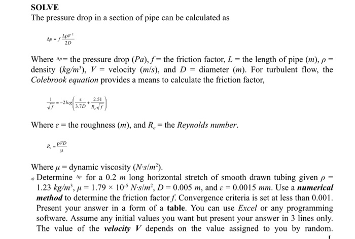 Solved SOLVE The pressure drop in a section of pipe can be | Chegg.com
