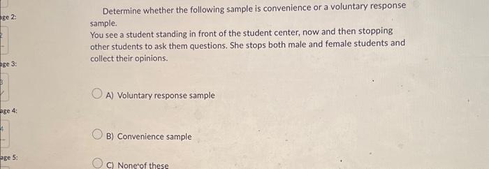 Solved Determine whether the following sample is convenience | Chegg.com