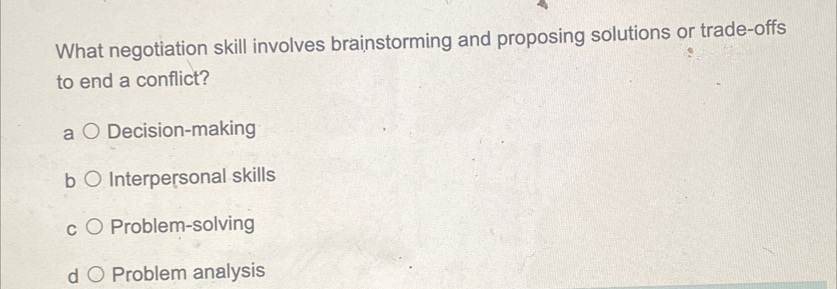 Solved What negotiation skill involves brainstorming and | Chegg.com