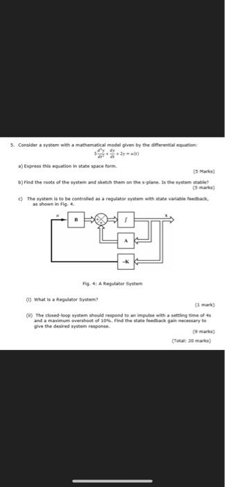 5. Consider a system with a mathematical model piren | Chegg.com