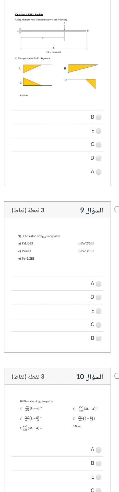 Solved Ouestion 3( 8-10): 9 points Using Moment Area | Chegg.com Solved Ouestion 3( 8-10): 9 points Using Moment Area | Chegg.com