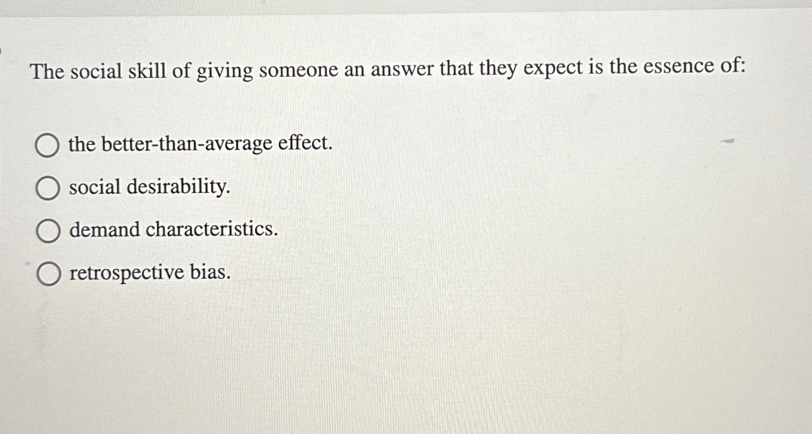 Solved The social skill of giving someone an answer that | Chegg.com