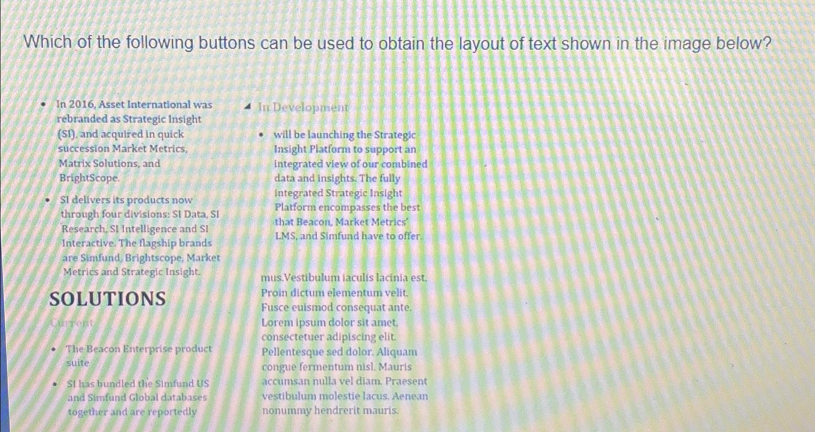 Solved Which of the following buttons can be used to obtain | Chegg.com