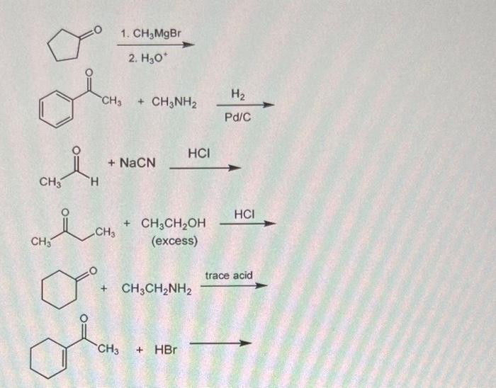 Solved 1. CH MgBr 2. H30* color H2 CH3 + CH3NH2 Pd/C HCI + | Chegg.com
