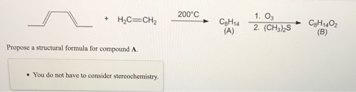Solved 200°C + H2C=CH2 CH14 (A) 1. 03 2. (CH3)2S CgH1402 (B) | Chegg.com