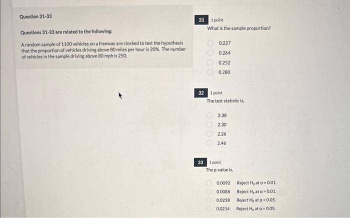 Solved Question 31−33 31 point Questions 31−33 are related | Chegg.com