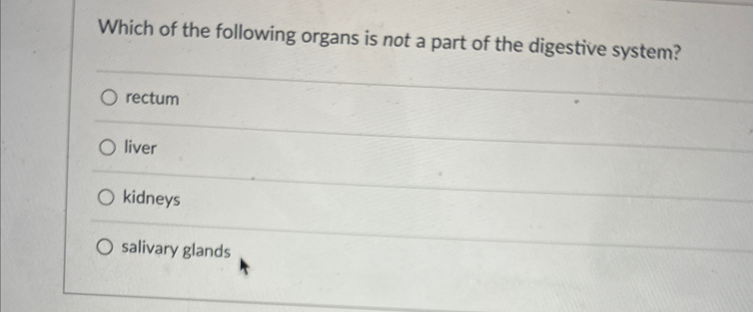 Solved Which of the following organs is not a part of the | Chegg.com