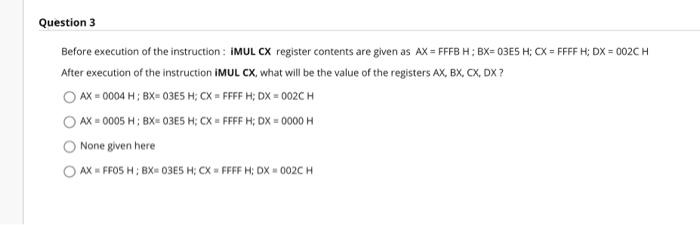 Solved Consider Instruction: ADC [DI], AX (Note: ADC stands | Chegg.com