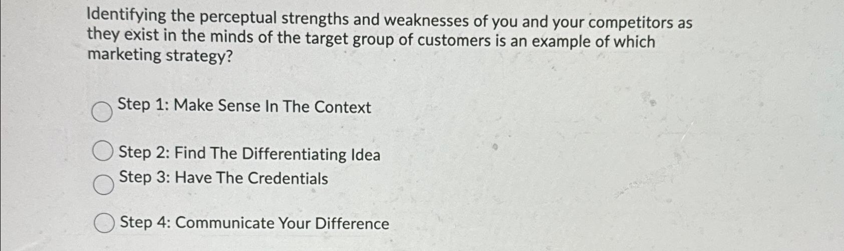 Solved Identifying the perceptual strengths and weaknesses | Chegg.com