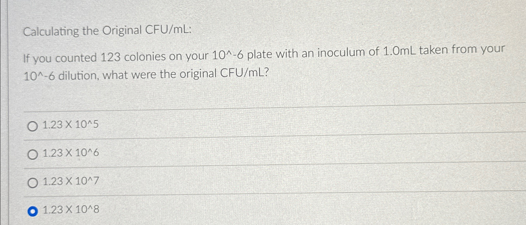 Solved Calculating the Original CFUmL ﻿:If you counted 123 | Chegg.com