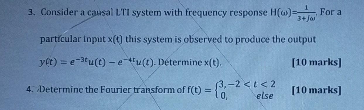 Solved 3. Consider a causal LTI system with frequency | Chegg.com