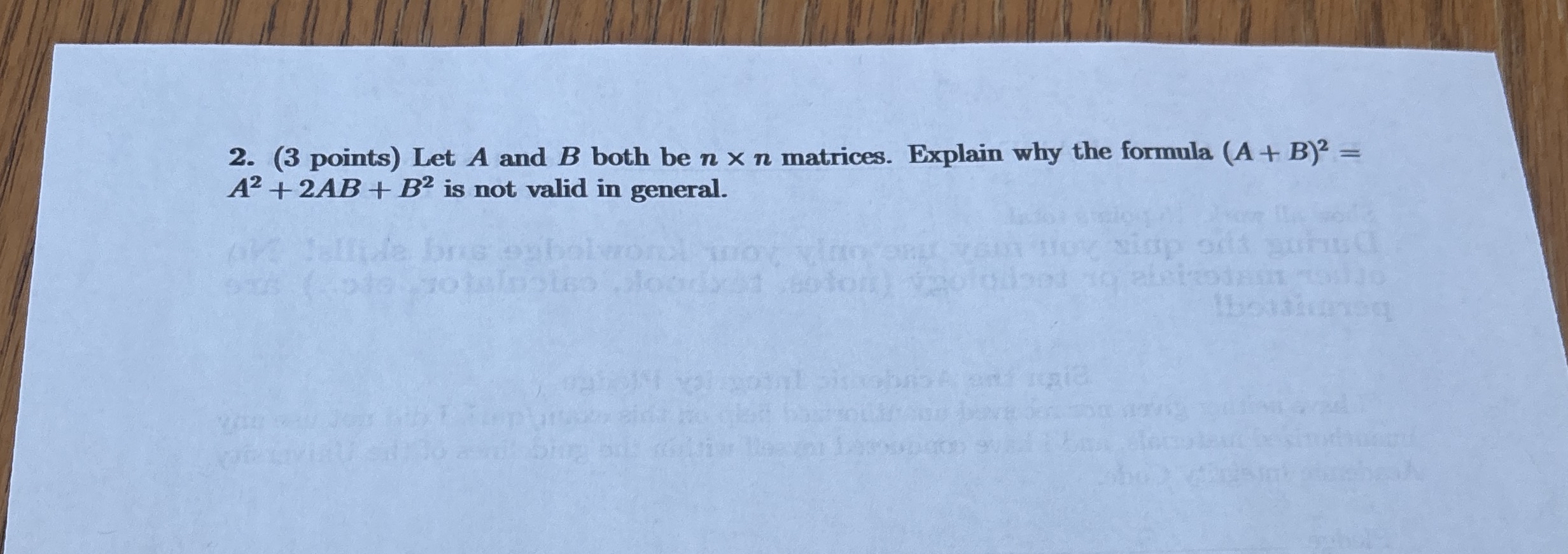Solved ( 3 ﻿points) ﻿Let A and B ﻿both be n×n ﻿matrices. | Chegg.com