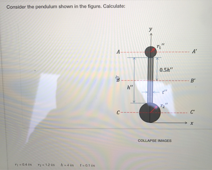 Solved Consider the pendulum shown in the figure. Calculate: | Chegg.com