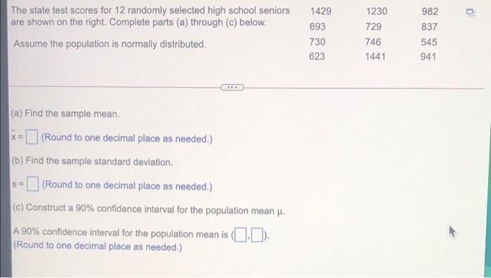 Solved the state test scores for 12 randomly selected high | Chegg.com