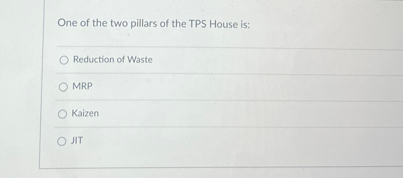 Solved ne of the two pillars of the TPS House is:Reduction | Chegg.com