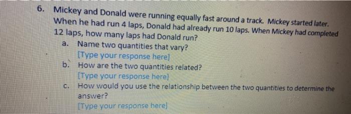 Solved 6. Mickey and Donald were running equally fast around | Chegg.com