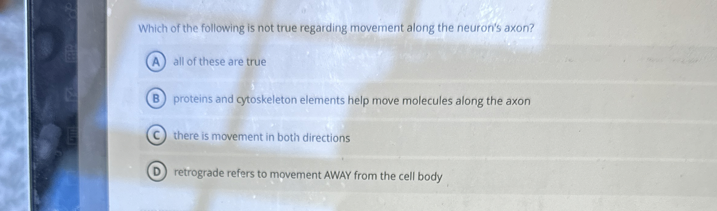 Solved Which of the following is not true regarding movement | Chegg.com