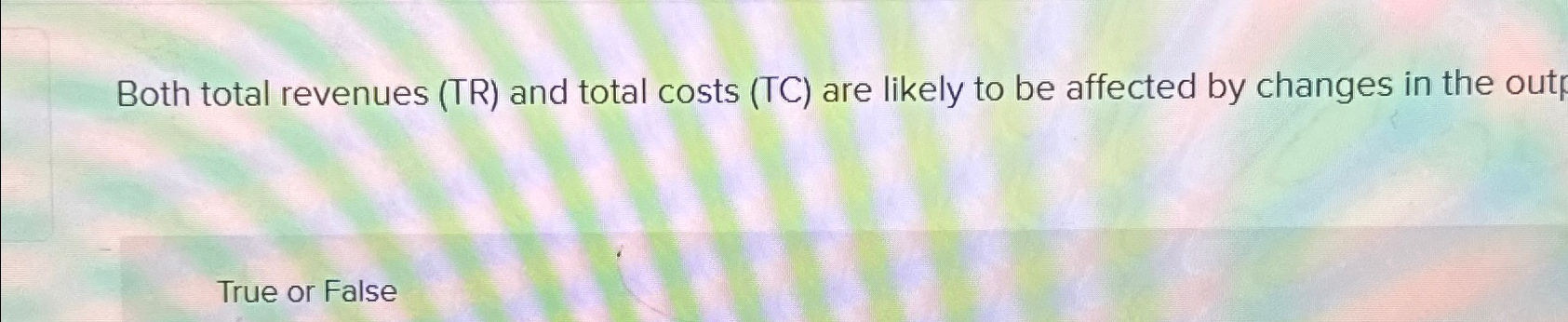 Solved Both total revenues (TR) ﻿and total costs (TC) ﻿are | Chegg.com
