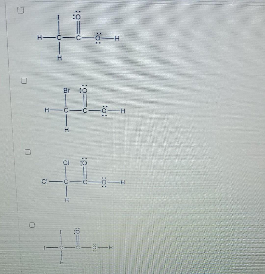 Solved Acid Strength of which of the following sets of acids | Chegg.com