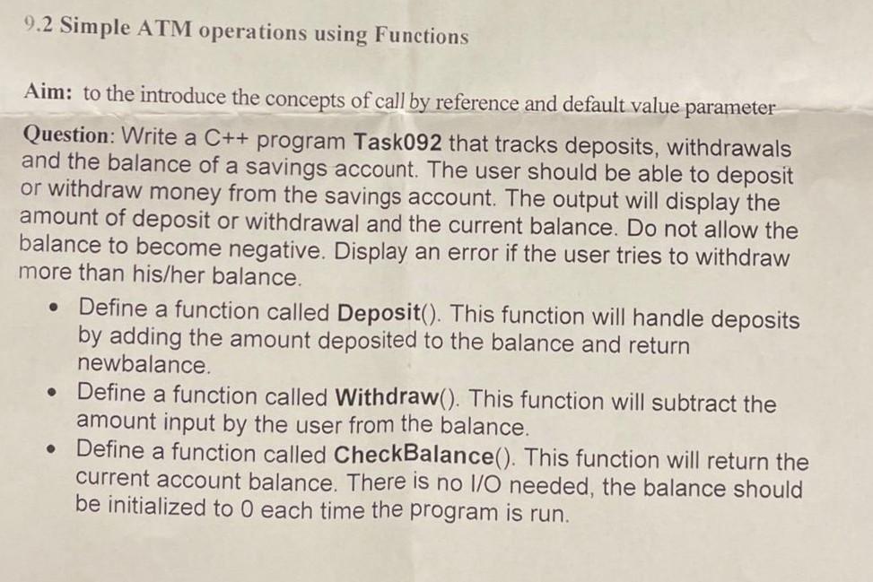 Solved 9.2 Simple ATM operations using Functions Aim: to the | Chegg.com