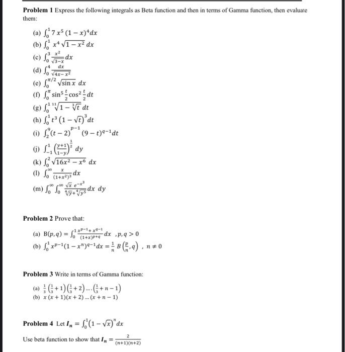 Solved Problem 1 Express the following integrals as Beta | Chegg.com