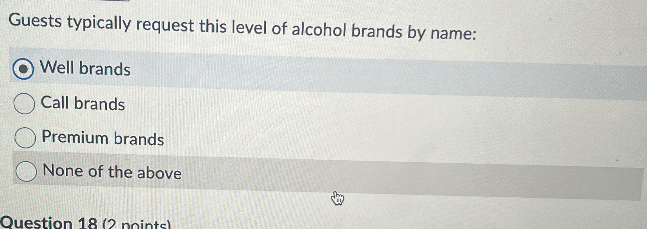 Solved Guests typically request this level of alcohol brands | Chegg.com