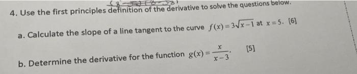 Solved 4. Use the first principles definition of the | Chegg.com