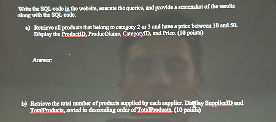 Solved Write the SQL code in the website, execute the | Chegg.com