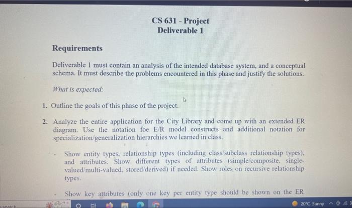 Solved Requirements Deliverable 1 must contain an analysis | Chegg.com