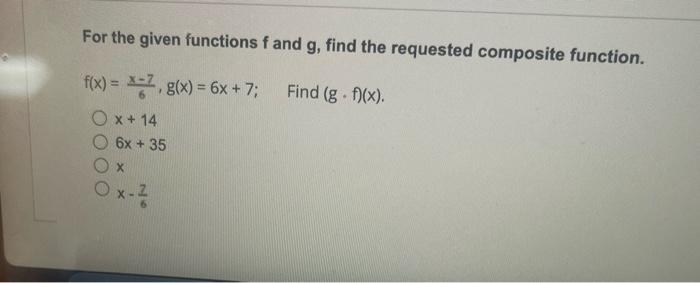 Solved For the given functions f and g, find the requested | Chegg.com