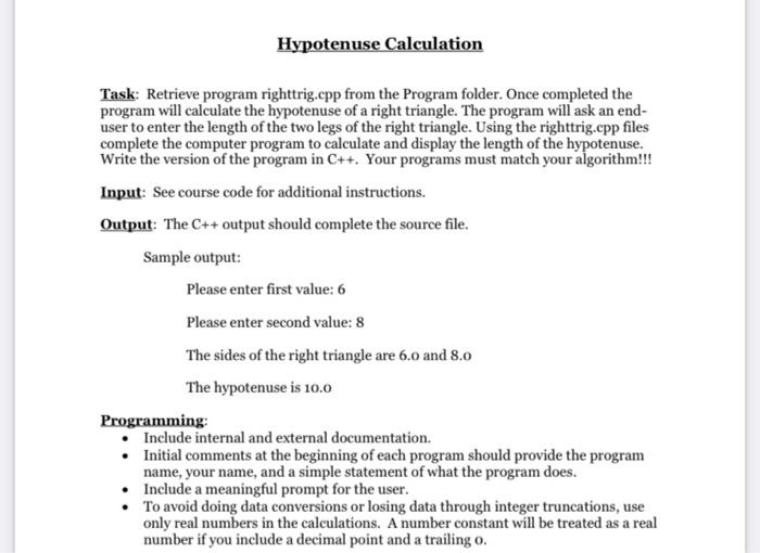 Hypotenuse Calculation Task: Retrieve program | Chegg.com