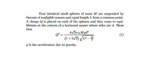Solved Four identical small spheres of mass M ﻿are suspended | Chegg.com