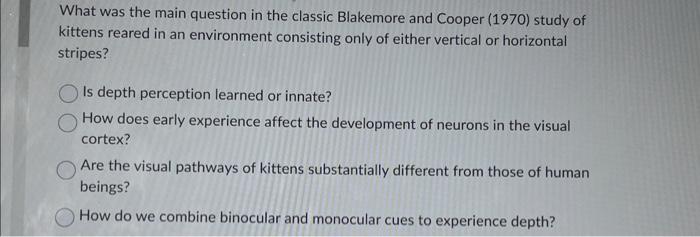 Solved What was the main question in the classic Blakemore | Chegg.com