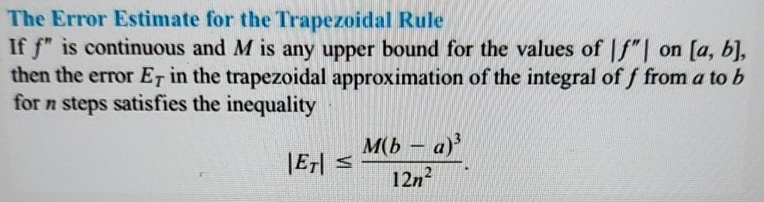 Solved The Error Estimate for the Trapezoidal Rule If f" is | Chegg.com
