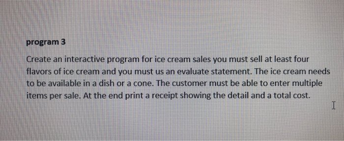 Solved create a interactive COBOL program for ice cream | Chegg.com