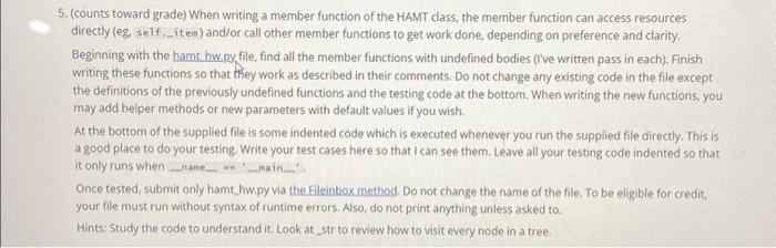 Solved 5. (counts toward grade) When writing a member | Chegg.com