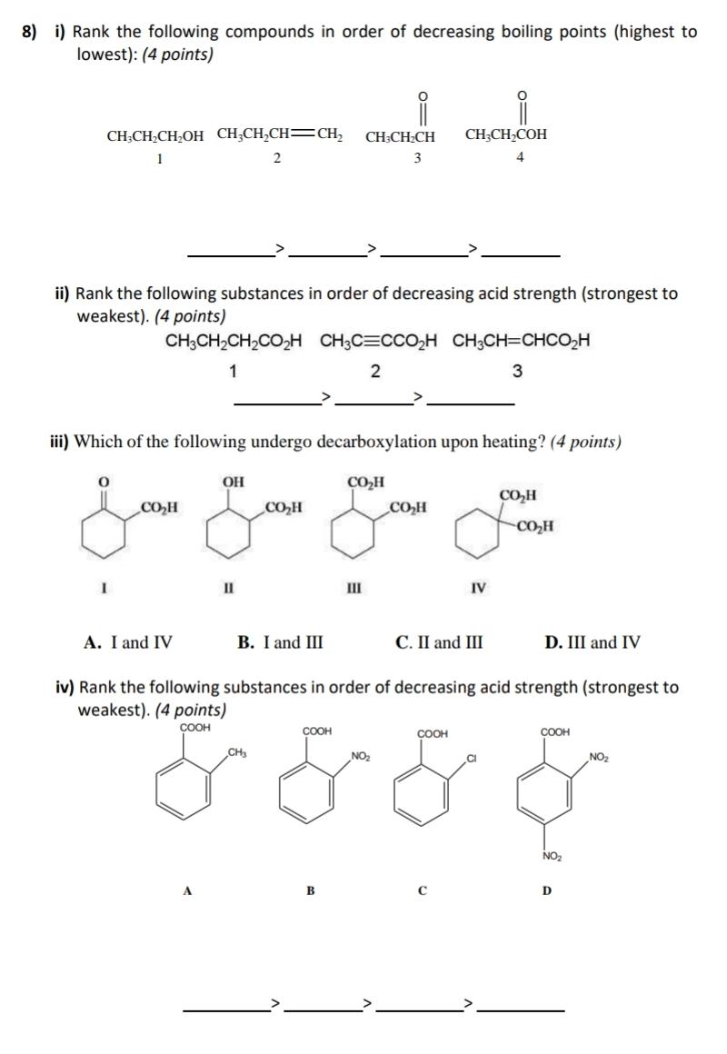 Solved i) ﻿Rank the following compounds in order of | Chegg.com