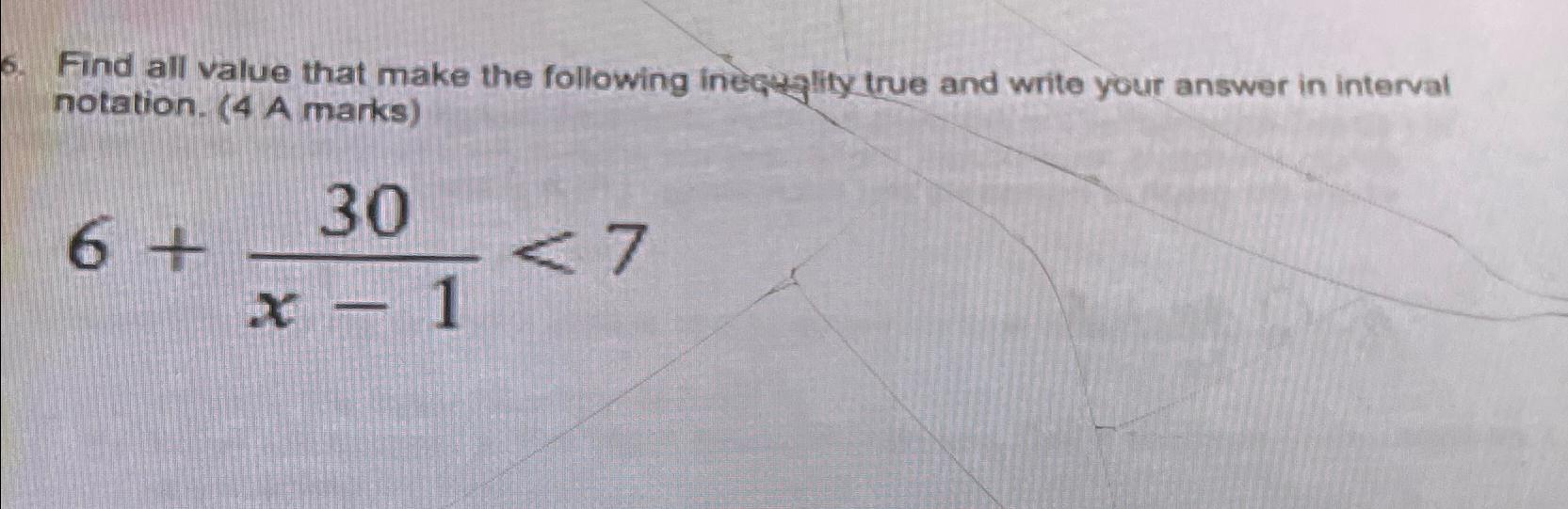 Solved Find all value that make the following Inequality | Chegg.com