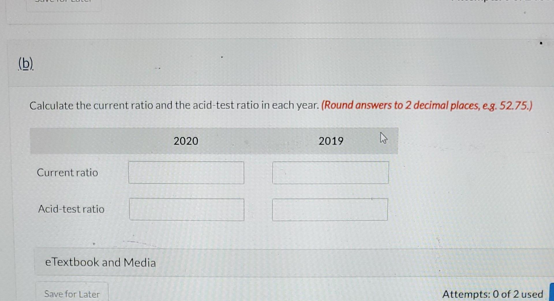Solved Calculate the current ratio and the acid-test ratio | Chegg.com