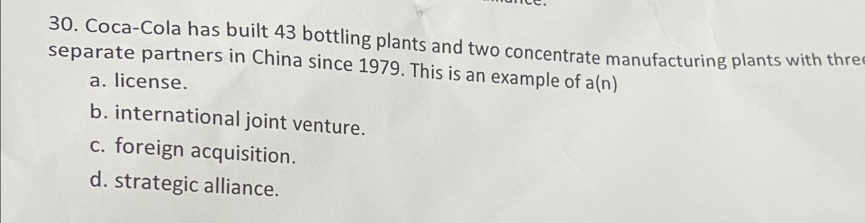 Solved Coca-Cola has built 43 ﻿bottling plants and two | Chegg.com