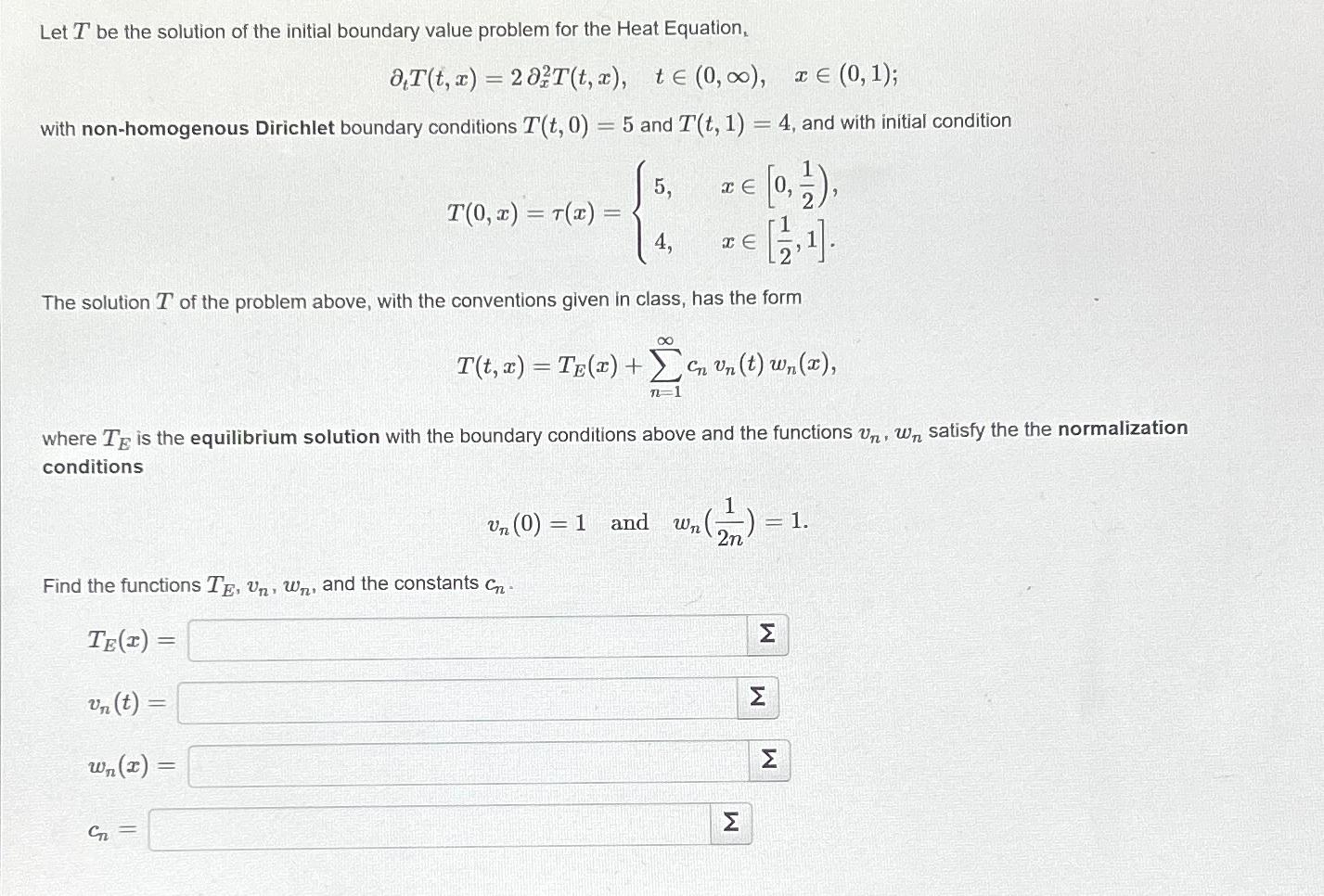 Let T ﻿be The Solution Of The Initial Boundary Value