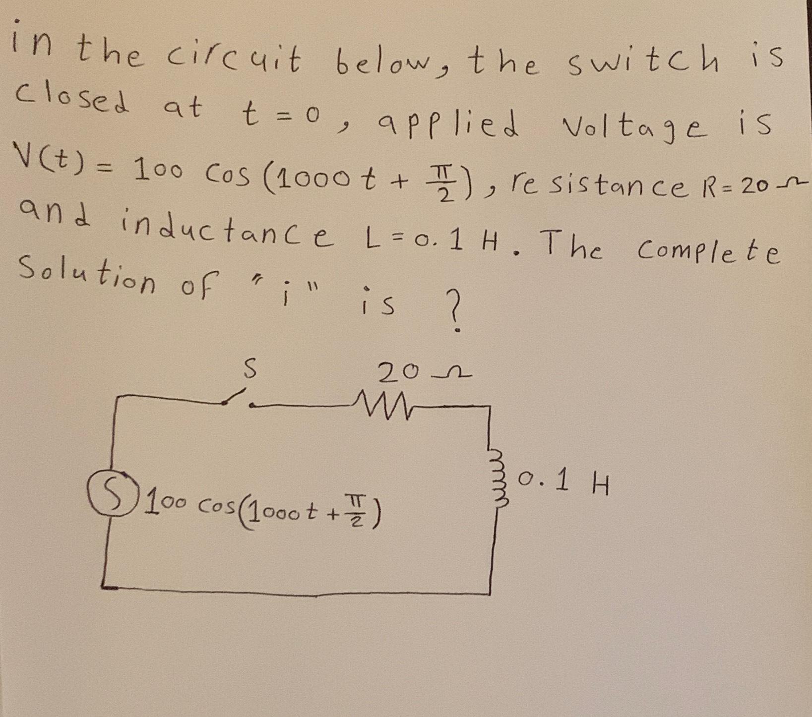 Solved in the circuit below, the switch is closed at t=0, | Chegg.com