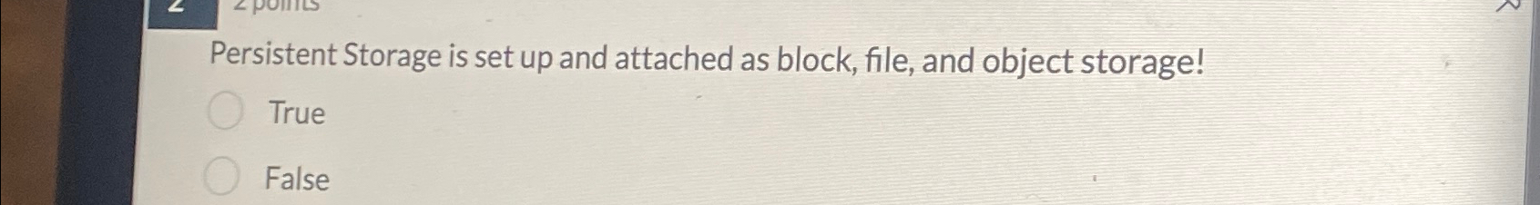 Solved Persistent Storage is set up and attached as block, | Chegg.com