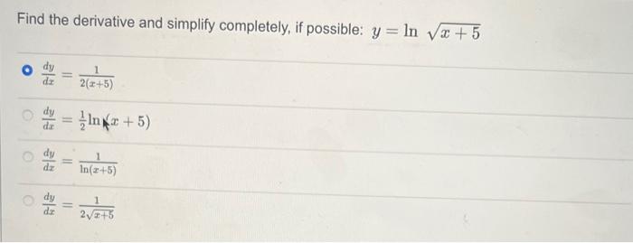 Solved Find the derivative and simplify completely, if | Chegg.com