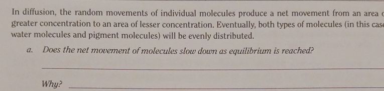Solved In diffusion, the random movements of individual | Chegg.com