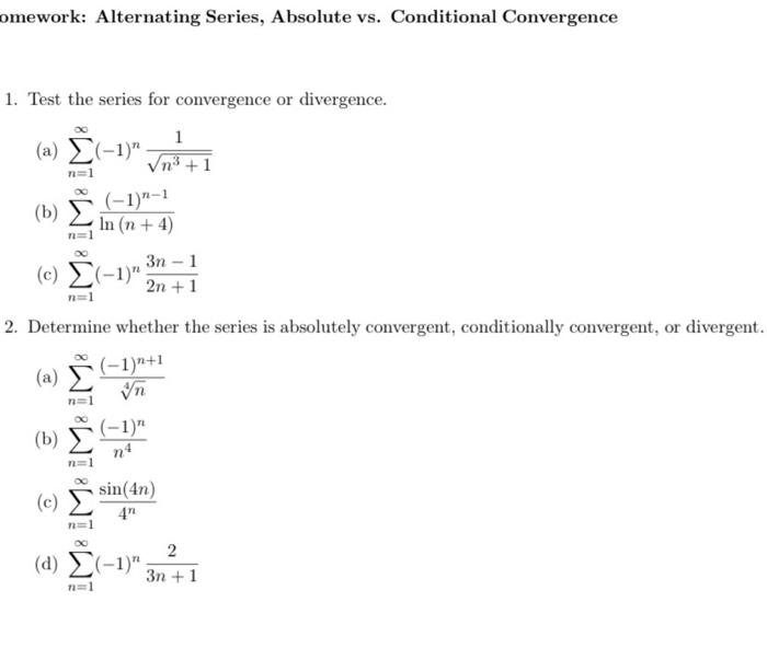 Solved omework: Alternating Series, Absolute vs. Conditional | Chegg.com