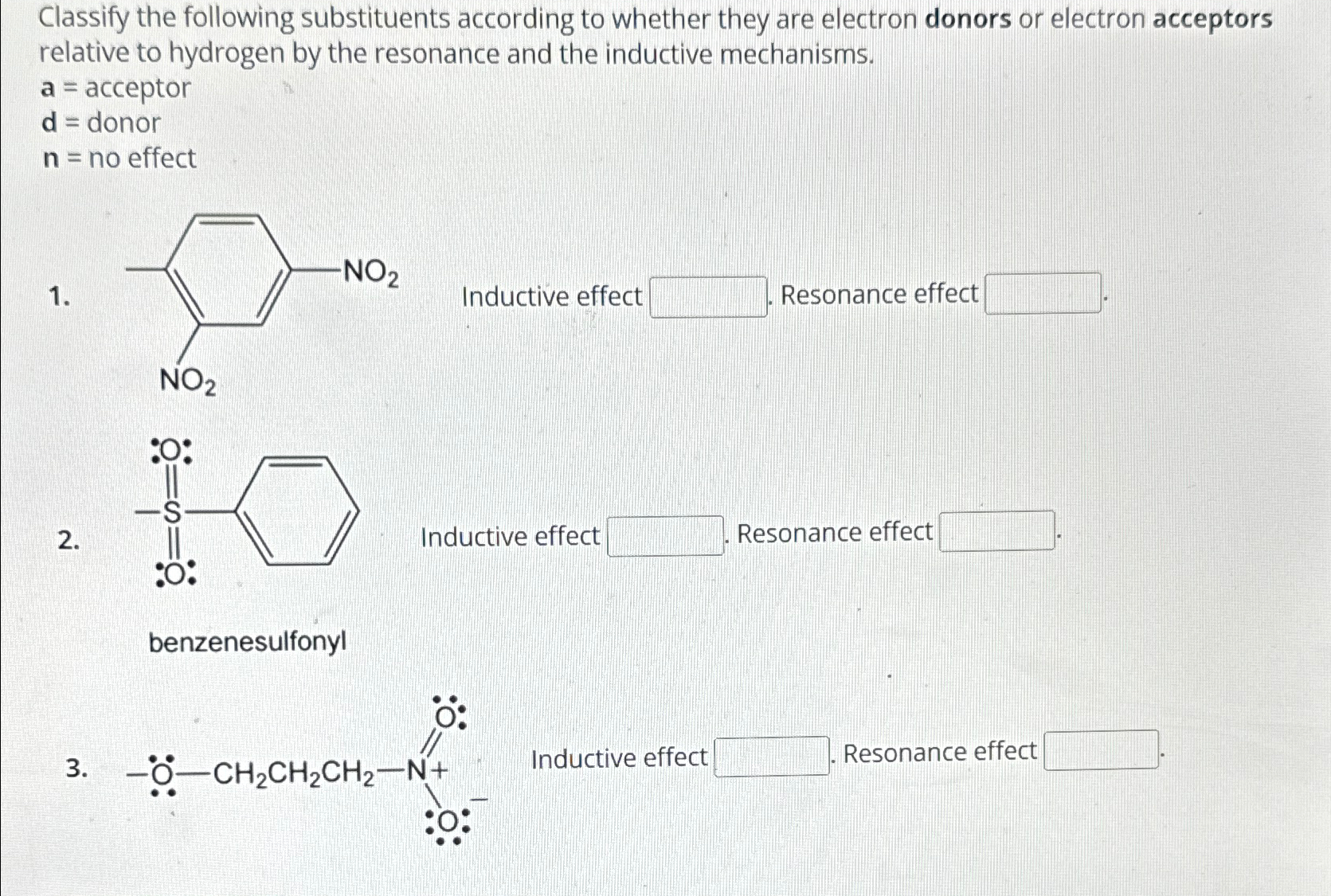 Solved Classify the following substituents according to | Chegg.com