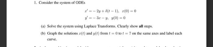 Solved 1. Consider the system of ODEs | Chegg.com