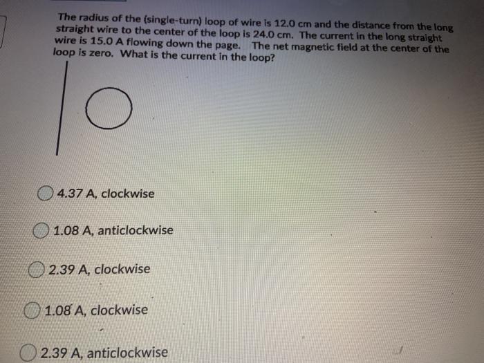 Solved The radius of the (single-turn) loop of wire is 12.0 | Chegg.com